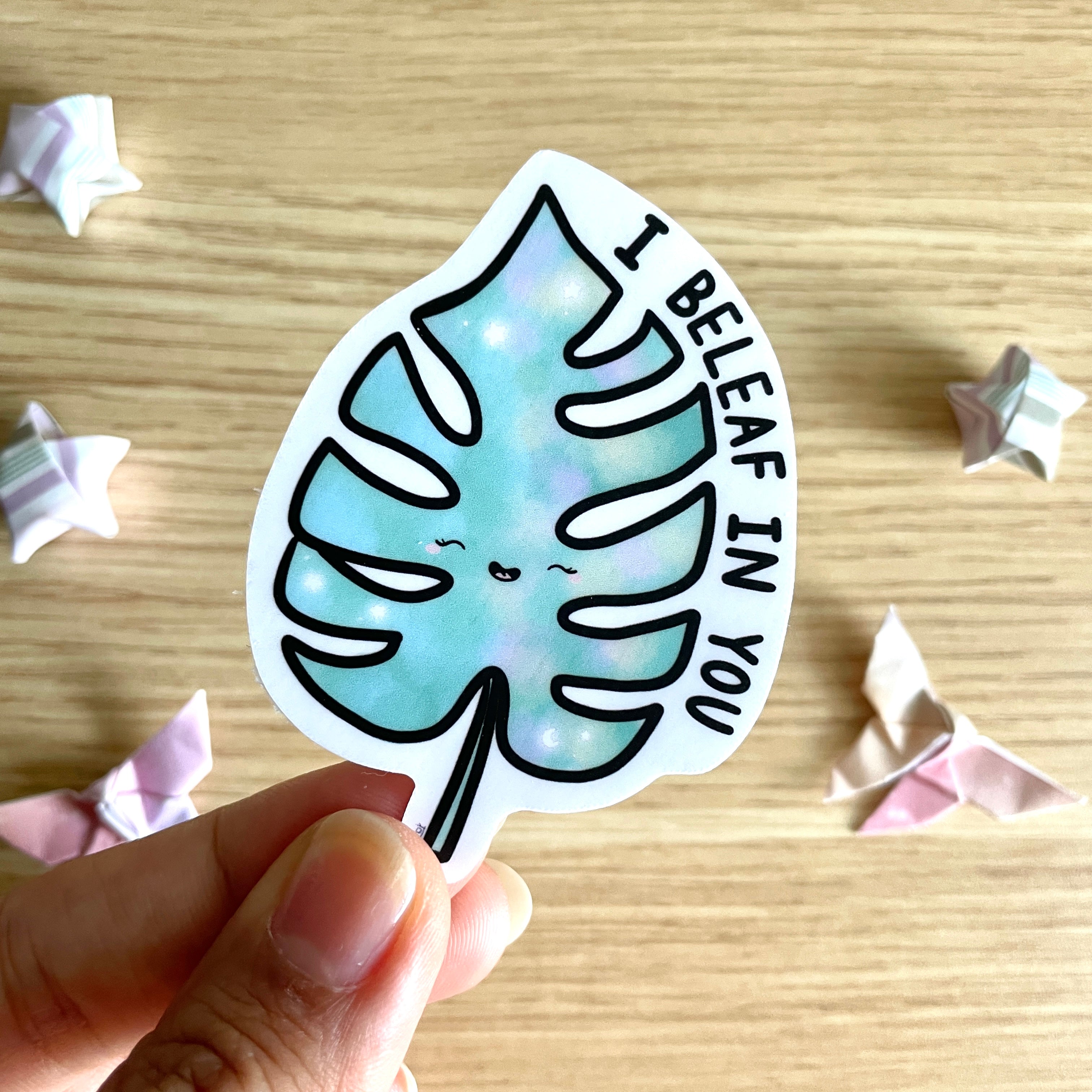 I Beleaf In You Monstera Vinyl Sticker – Jem and Cozy