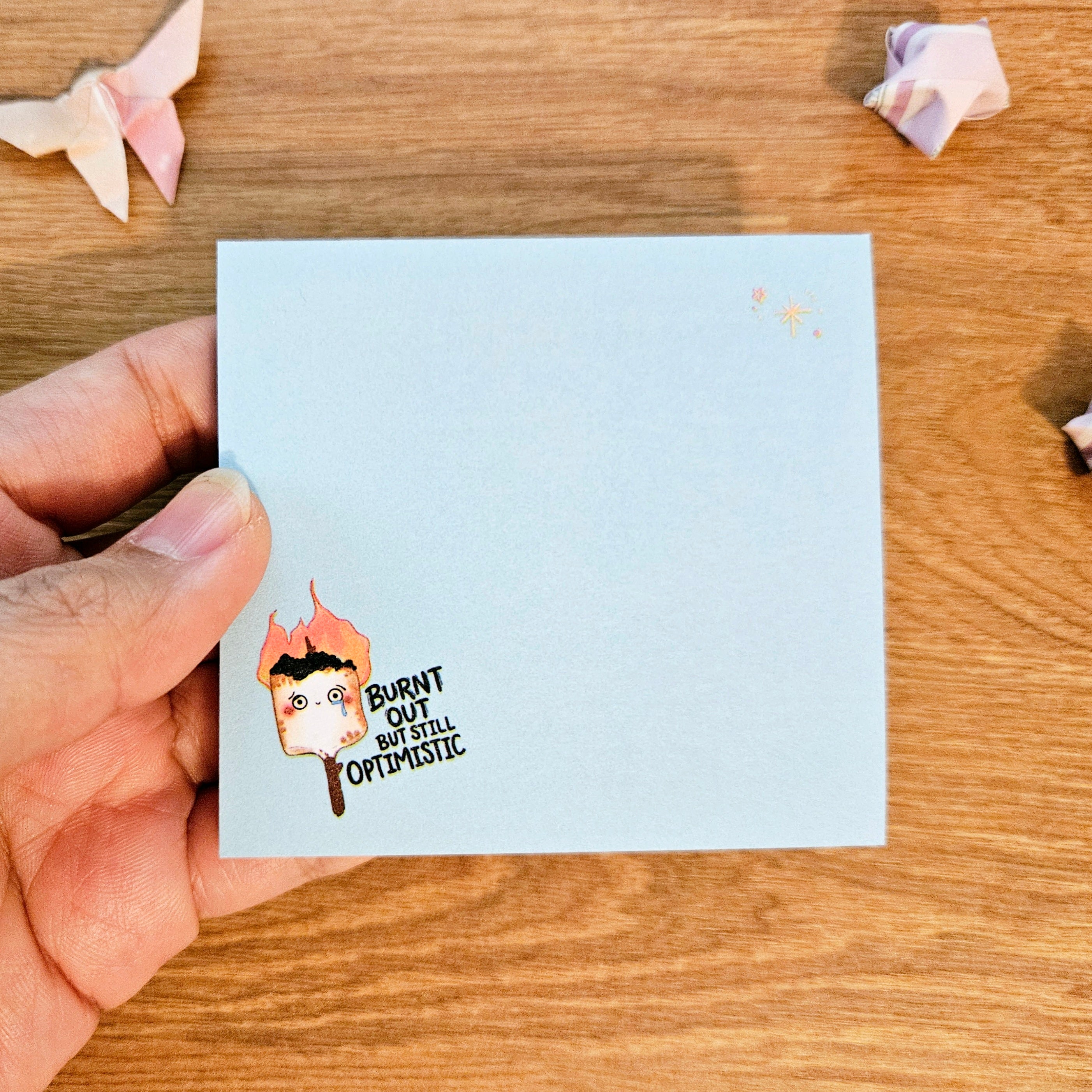 Burnt Out But Still Optimistic Sticky Notes – Jem and Cozy