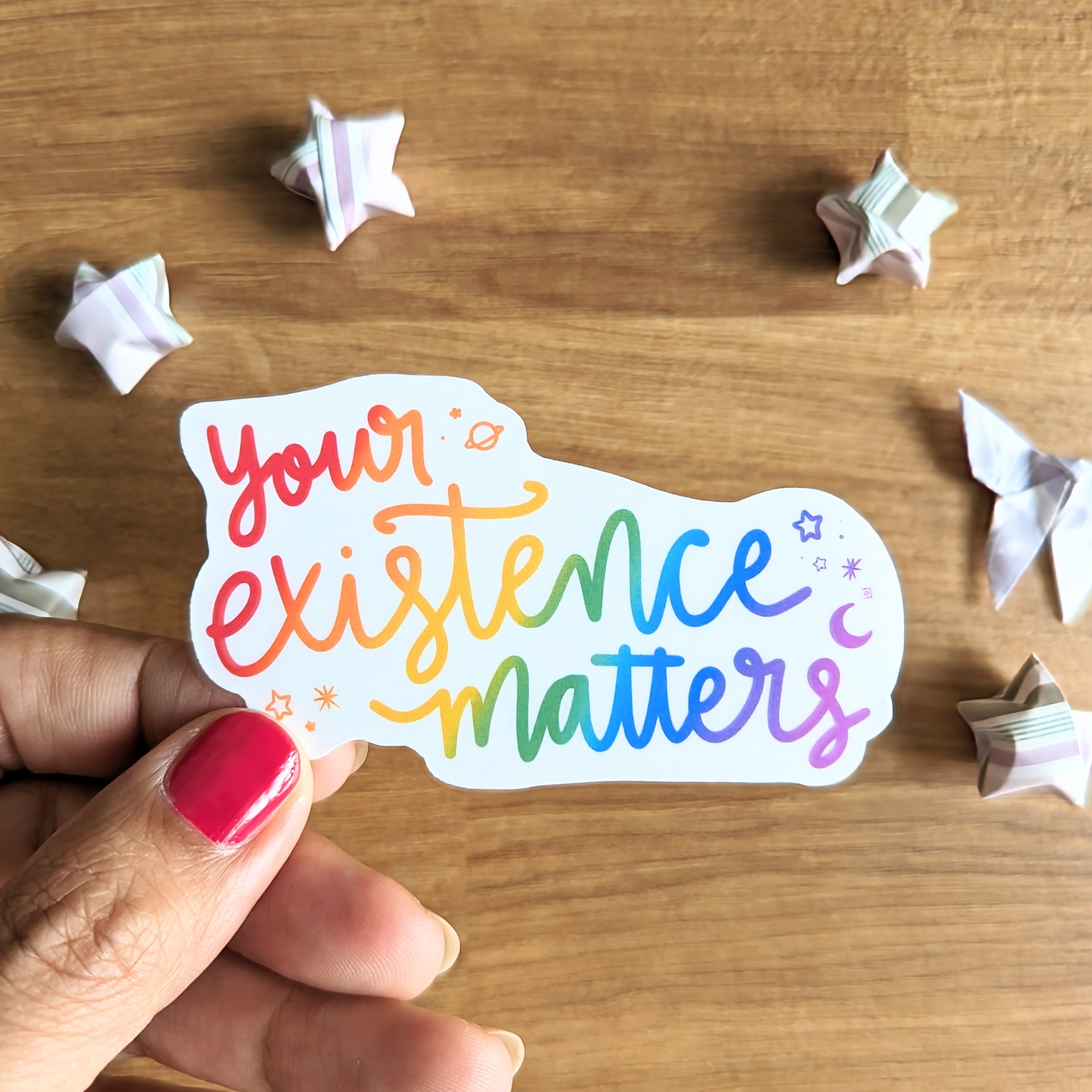 Rainbow Your Existence Matters Vinyl Sticker – Jem and Cozy