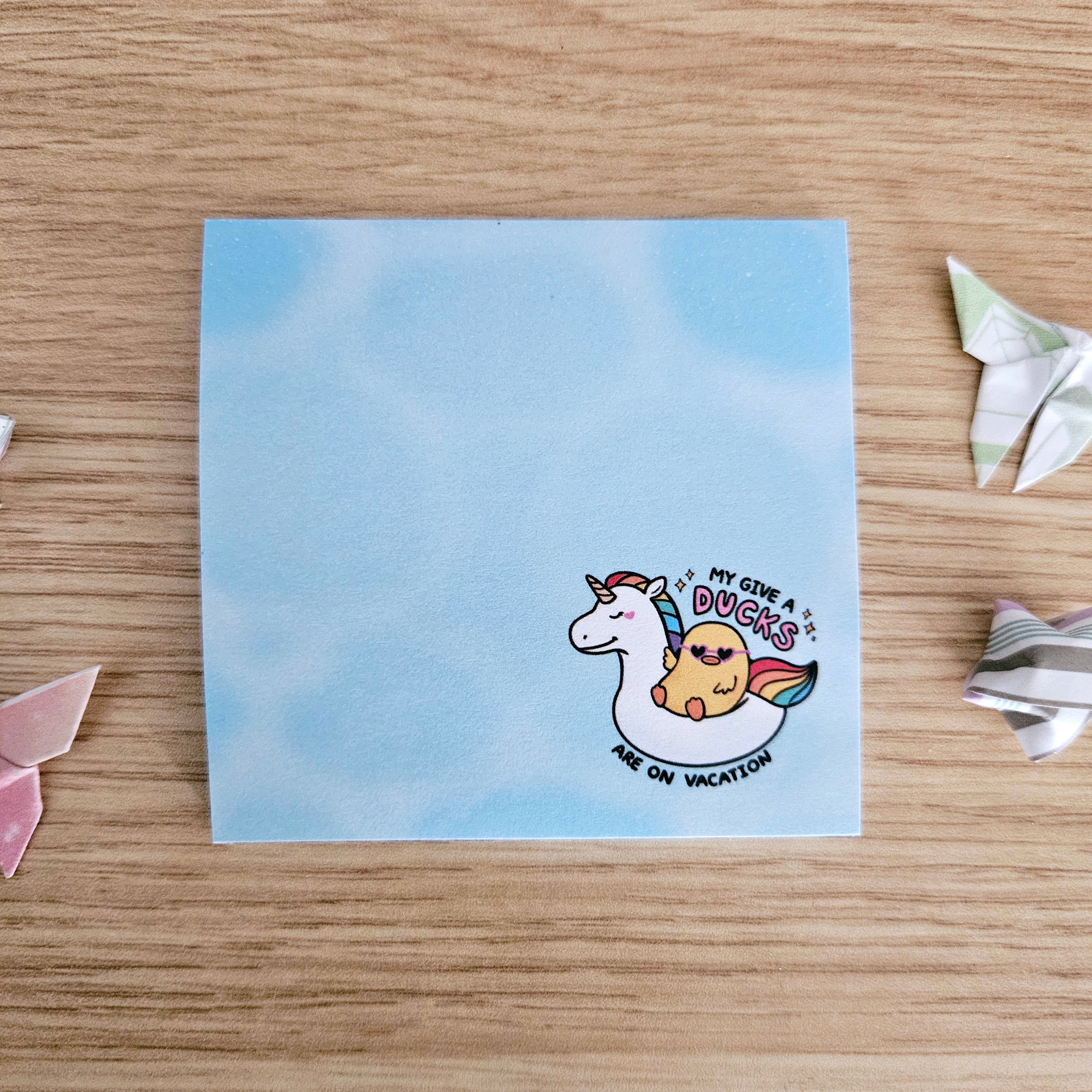 My Give a Ducks Are on Vacation Sticky Notes – Jem and Cozy