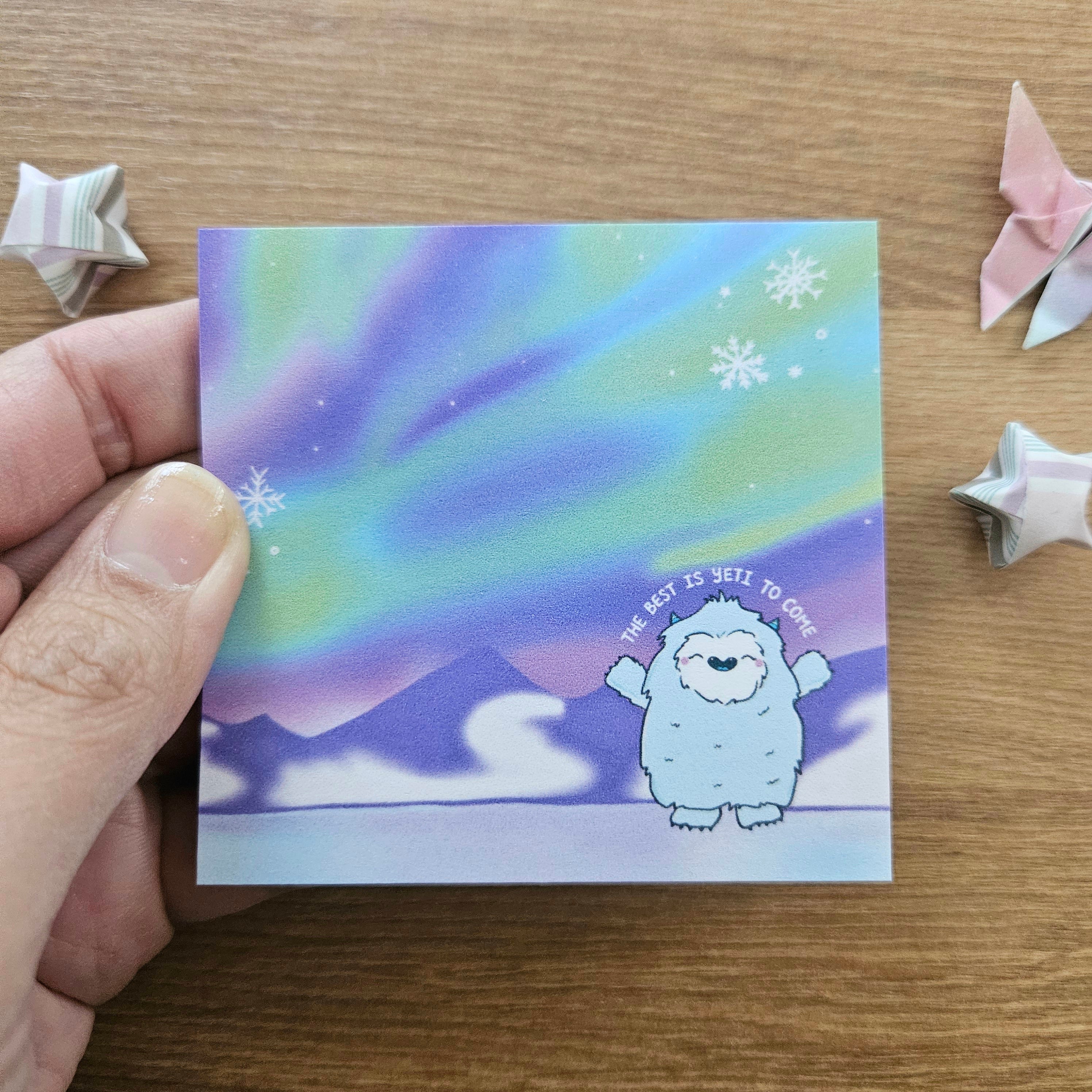 The Best is Yeti to Come Sticky Notes – Jem and Cozy