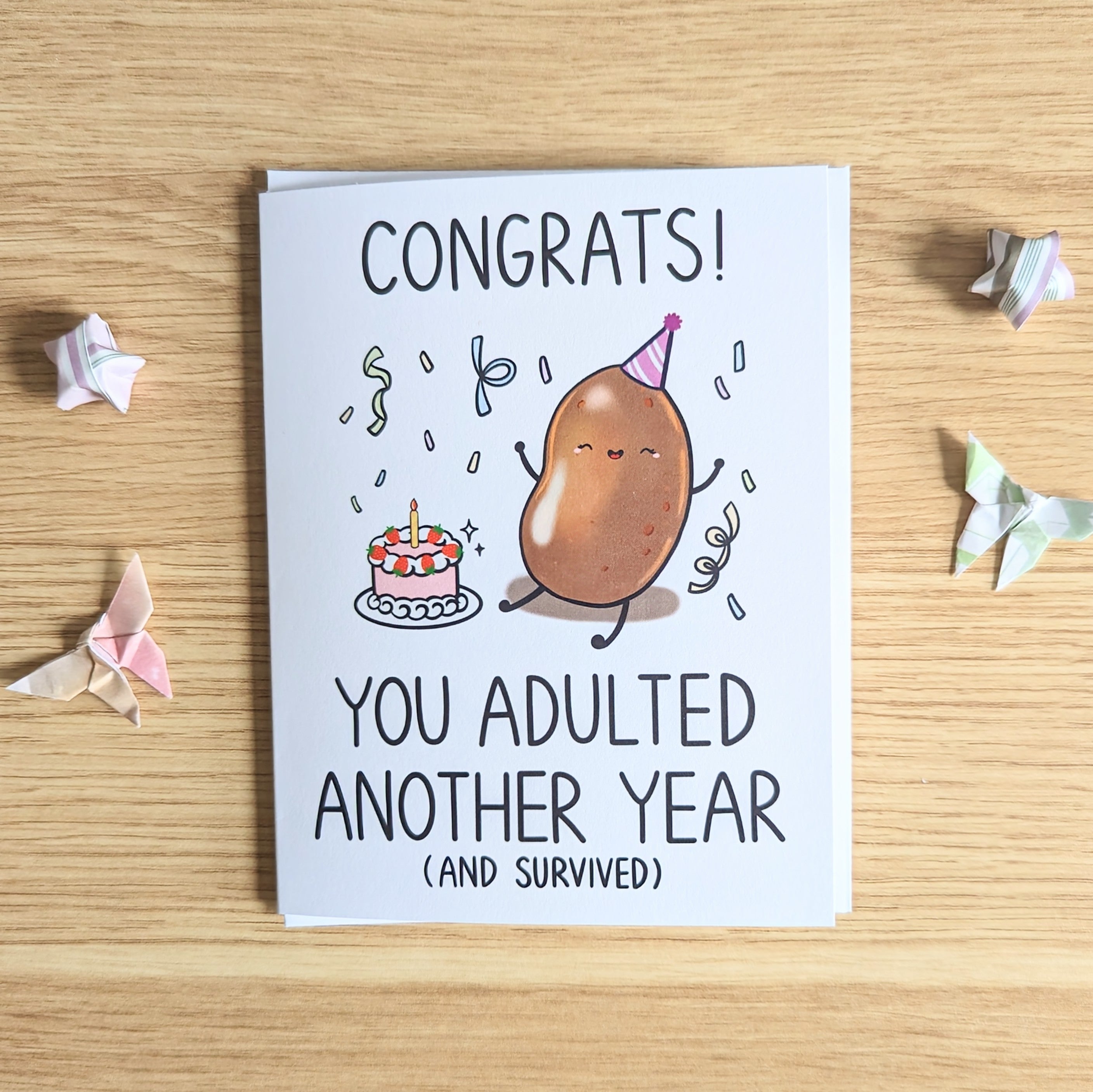 Congrats! You Adulted Another Year Birthday Greeting Card – Jem and Cozy