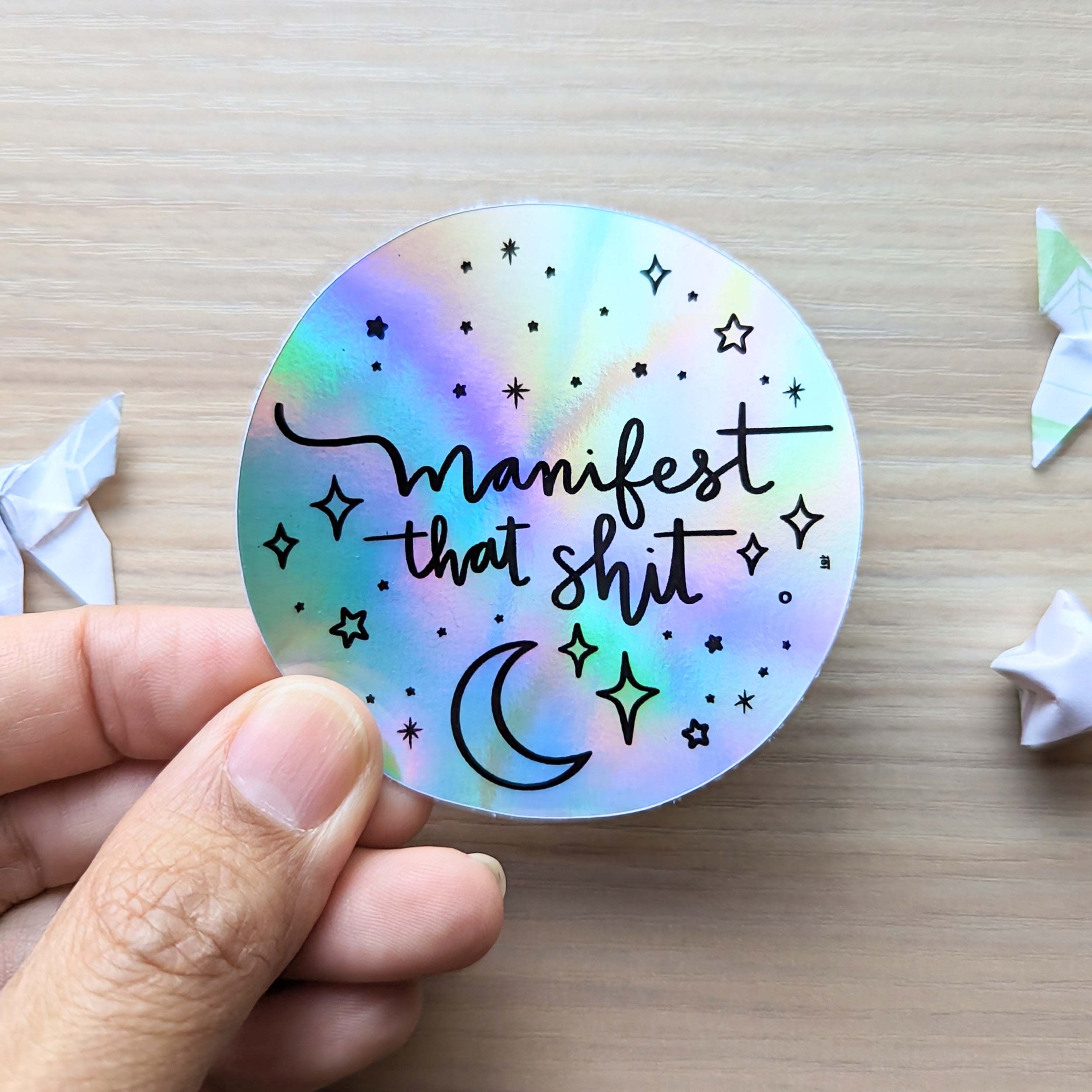 HOLOGRAPHIC Manifest That Shit Sticker – Jem and Cozy